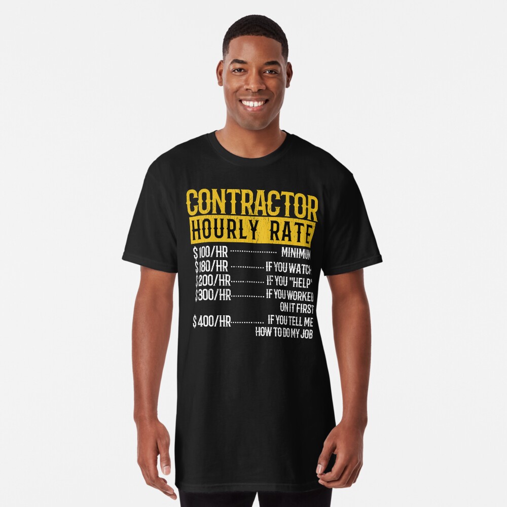"Contractor Hourly Rate ~ Funny Contractor Quote" Poster for Sale by ...