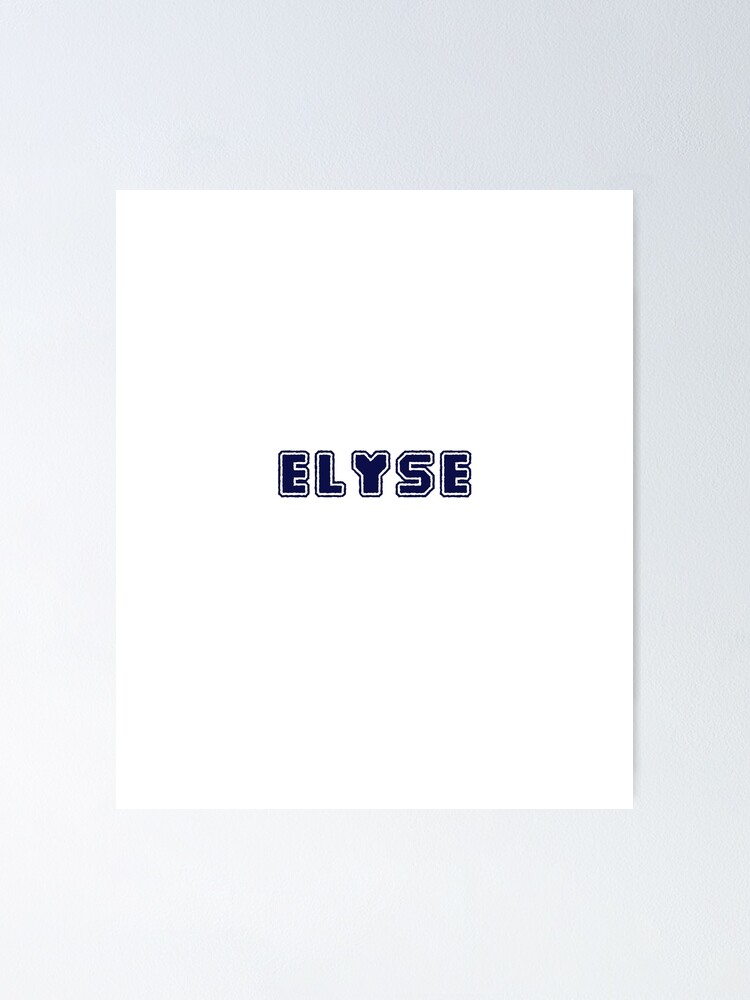 "ELYSE" Poster for Sale by yalinsolomon | Redbubble