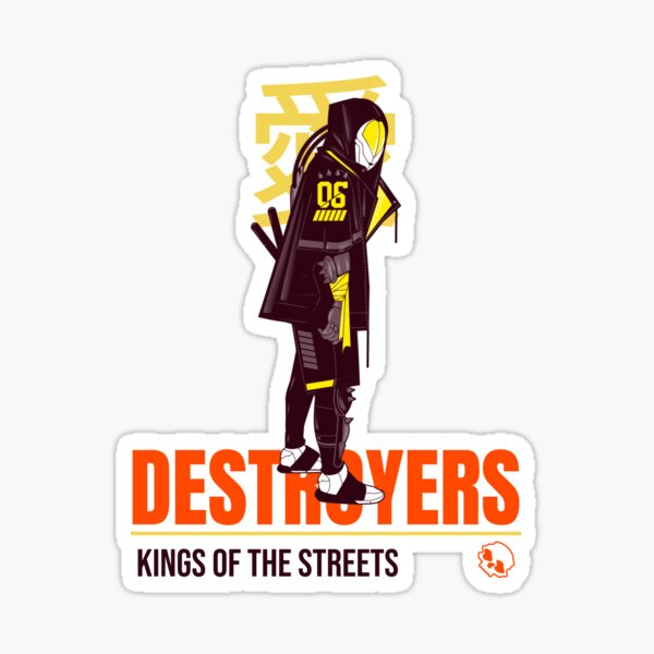 "Destroyers, kings of the street" Sticker for Sale by The-ArtBank ...