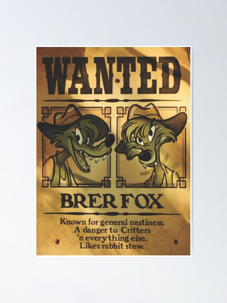 "Wanted Brer Fox" Poster for Sale by FandomStadium | Redbubble