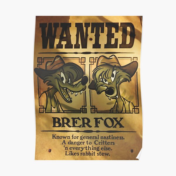 "Wanted Brer Fox" Poster for Sale by FandomStadium | Redbubble