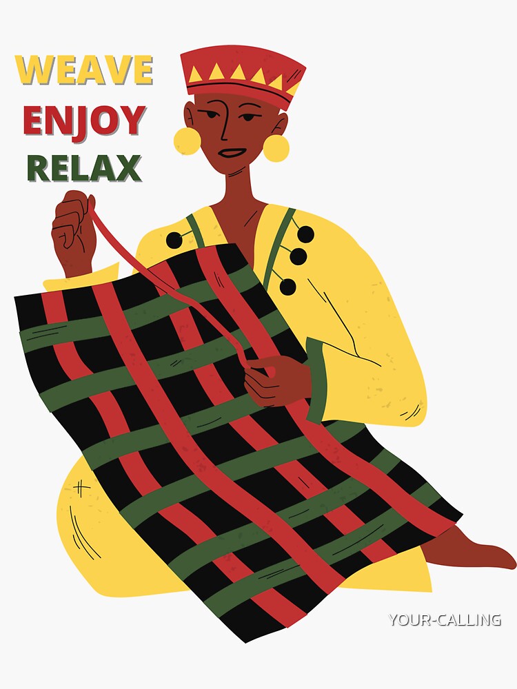 "Weave. Enjoy. Relax" Sticker for Sale by YOUR-CALLING | Redbubble