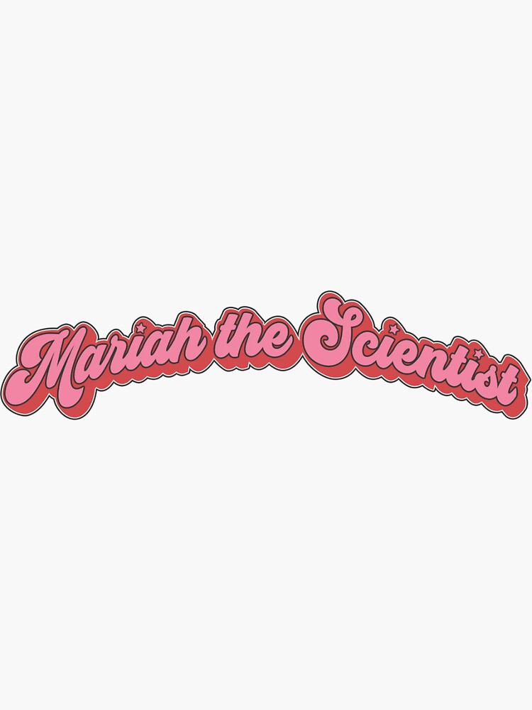 "Mariah the Scientist" Sticker for Sale by mayalavendar | Redbubble