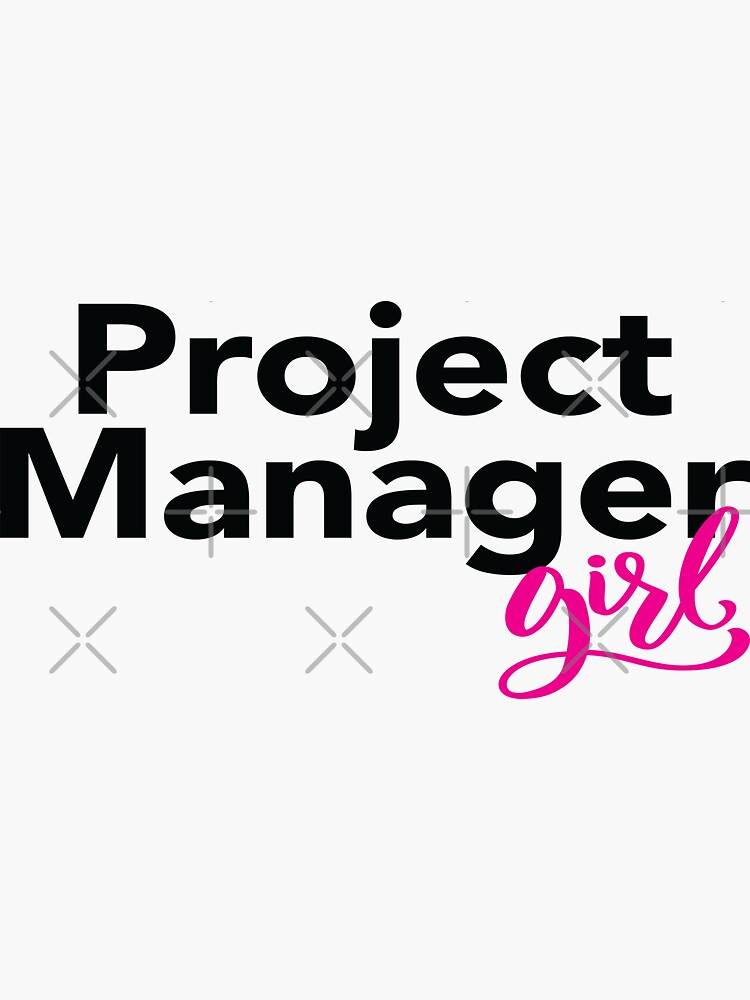 "Project Manager Girl" Sticker by ProjectX23 | Redbubble