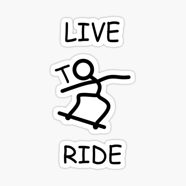 "LIVE TO RIDE" Sticker for Sale by DomGDesign | Redbubble