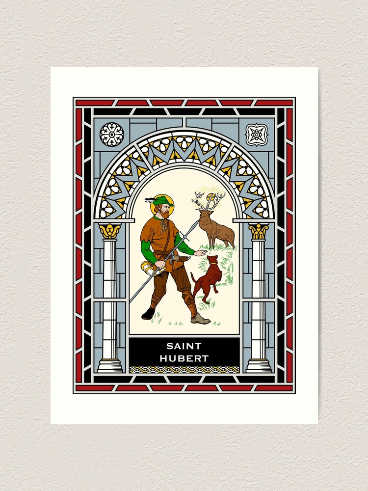 "ST HUBERT OF LIEGE the HUNTER under STAINED GLASS" Art Print by ...