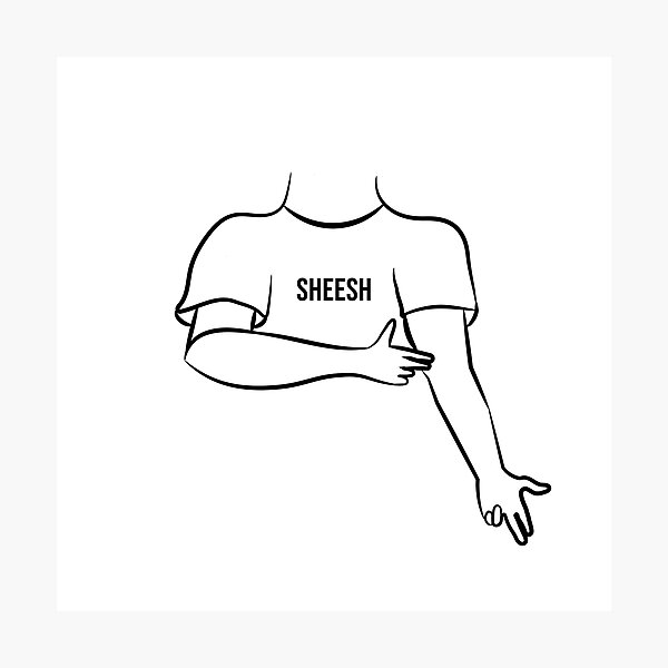 "Sheesh Internet Meme Pose" Photographic Print for Sale by ...