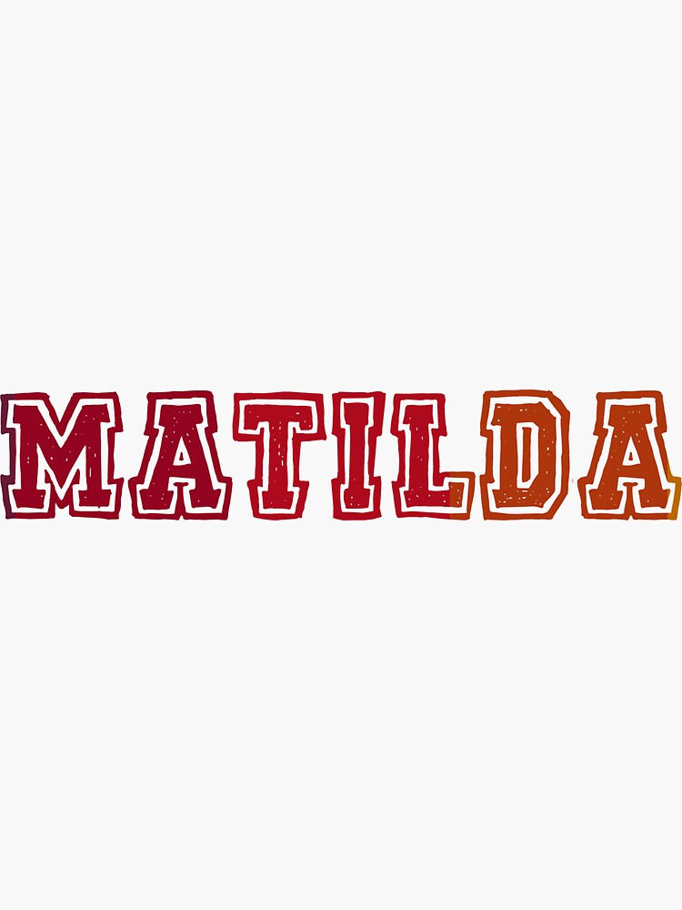 "MATILDA" Sticker for Sale by ruviogevio | Redbubble