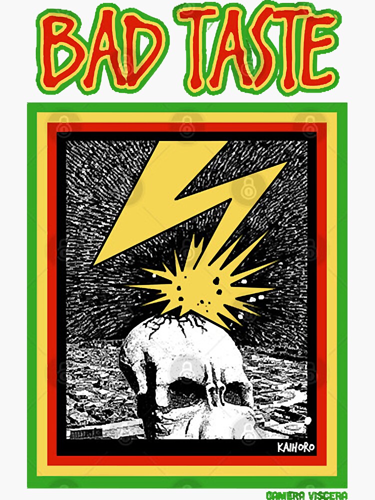 "BAD TASTE! " Sticker for Sale by kaelynneimm | Redbubble