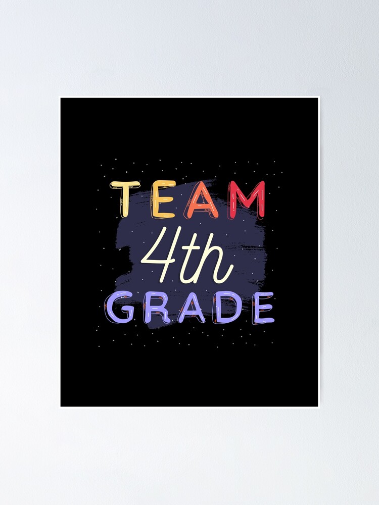 "Team 4th Grade School Teacher Student Kids" Poster for Sale by ...