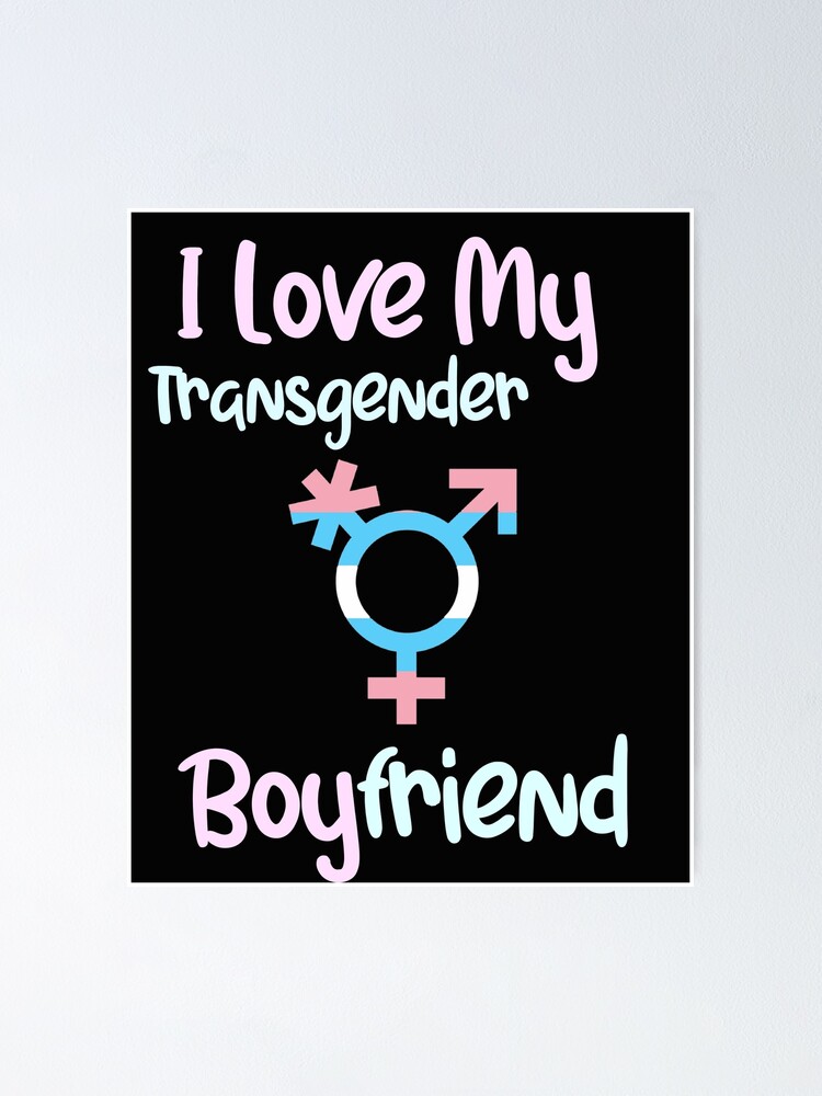 "I Love My Transgender Boyfriend Transgender Pride LGBT Family LGBTQ ...