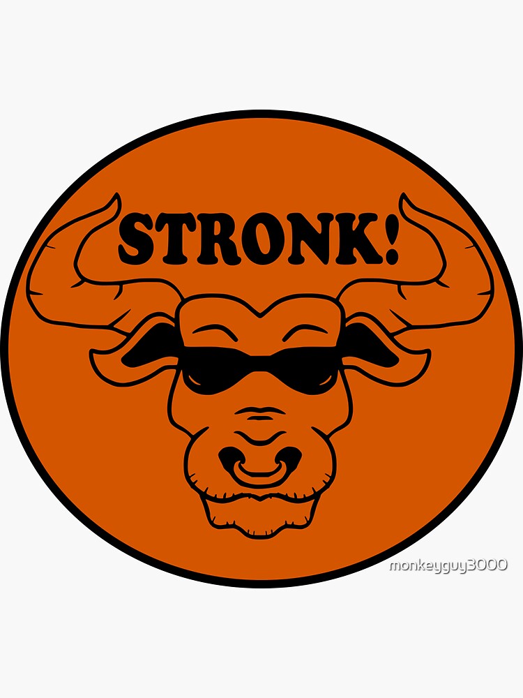 "Stronk!" Sticker by monkeyguy3000 | Redbubble
