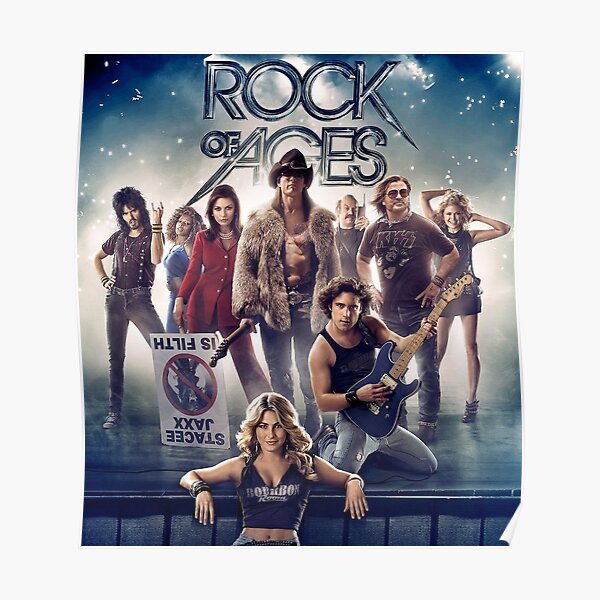 "Movie Rock Of Ages Stacees JaxxPoster" Poster by derolpaw | Redbubble