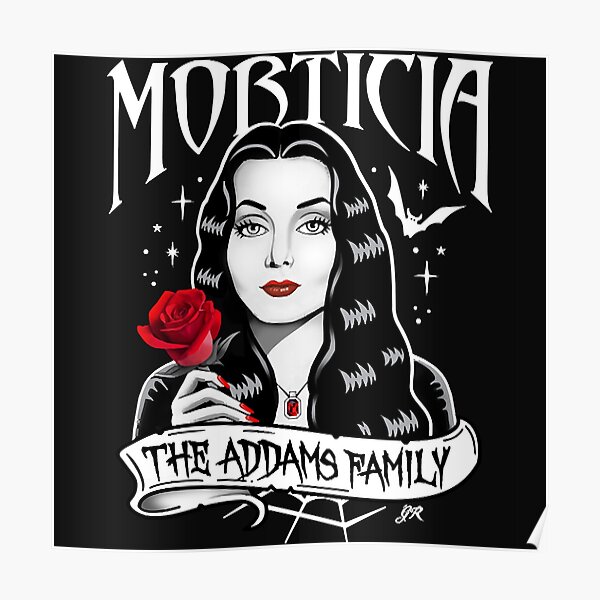 "Morticia Addams " Poster for Sale by BraxtonAbshire | Redbubble