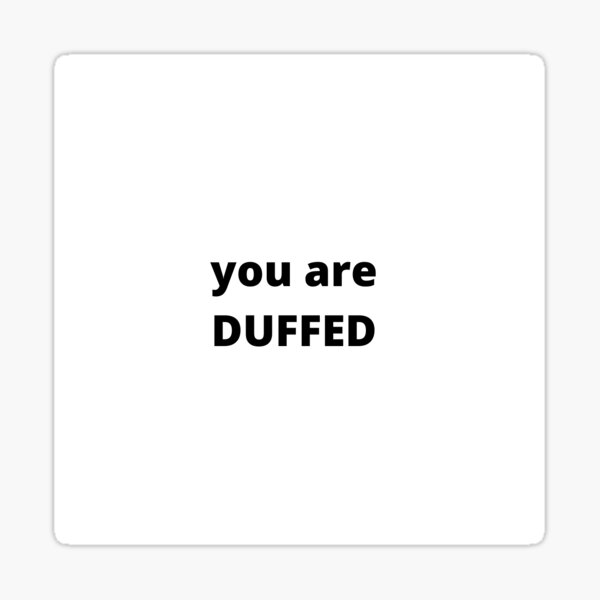 Duffed Gifts & Merchandise for Sale | Redbubble