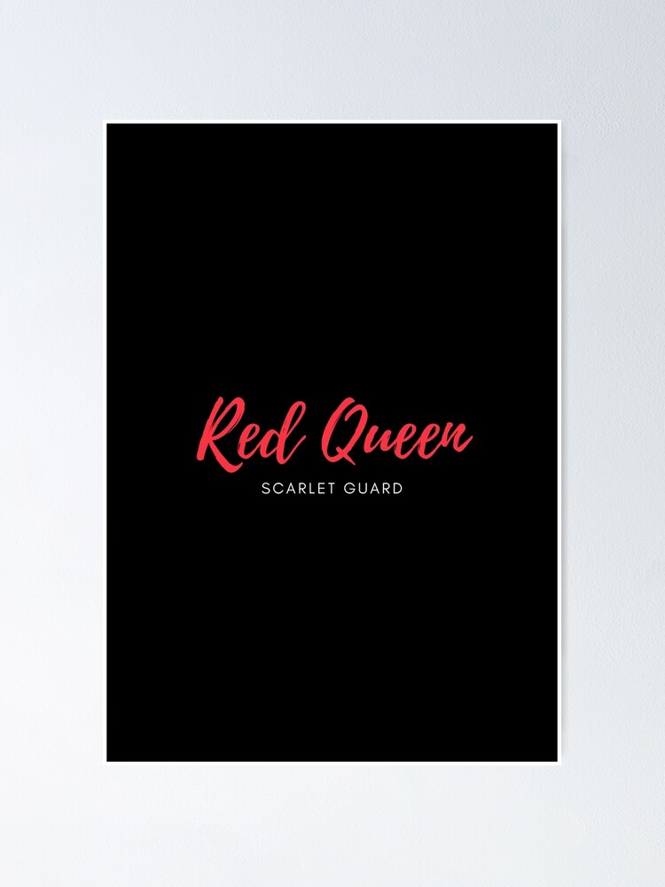 "Red Queen Scarlet Guard" Poster for Sale by Genkomono | Redbubble