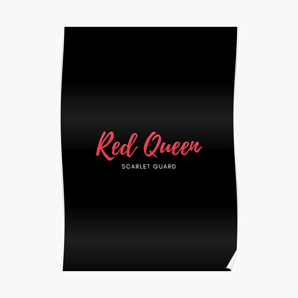 "Red Queen Scarlet Guard" Poster for Sale by Genkomono | Redbubble