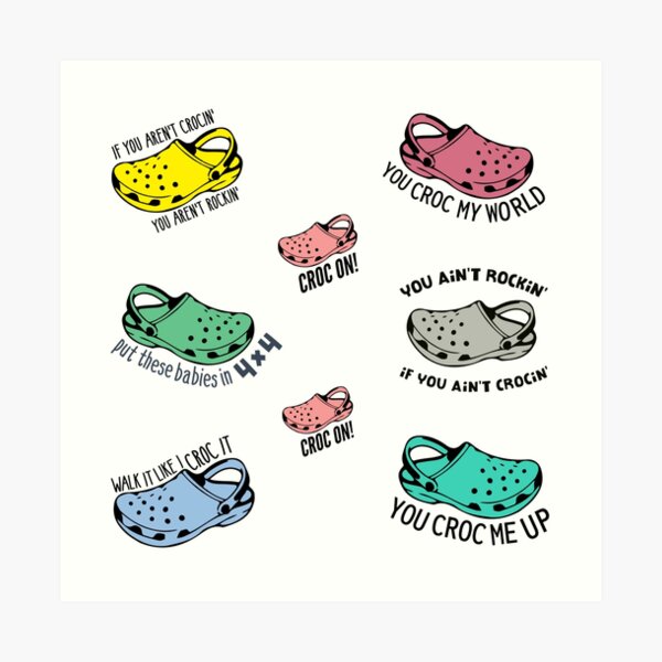 "Funny quotes crocs pack" Art Print for Sale by SkiniB | Redbubble