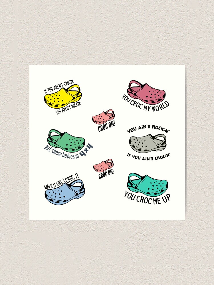 "Funny quotes crocs pack" Art Print for Sale by SkiniB | Redbubble