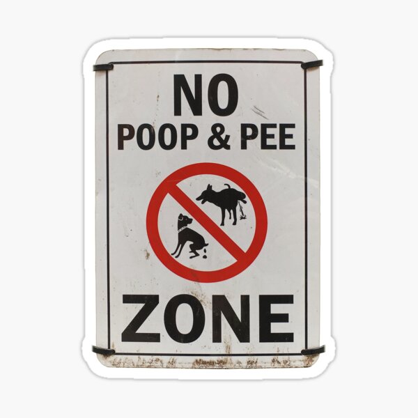 "no poop & pee" Sticker by RedDax | Redbubble
