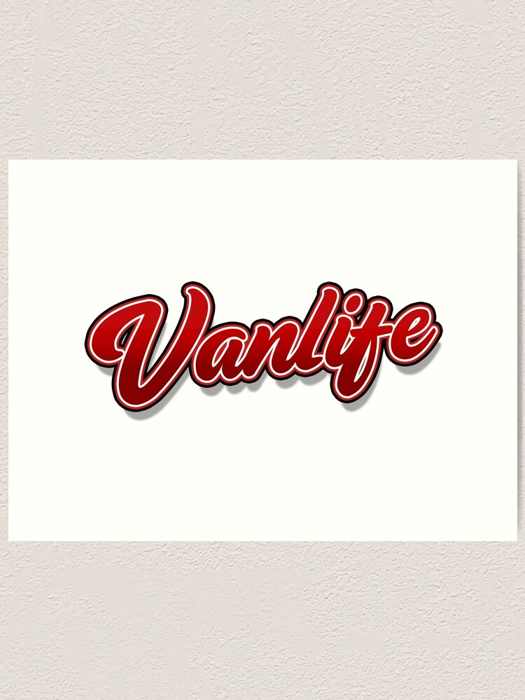 "Van Life Vanlife text logo" Art Print by VikingZen | Redbubble