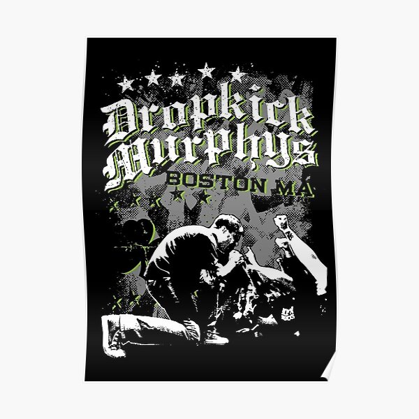 Dropkick Murphys Posters | Redbubble