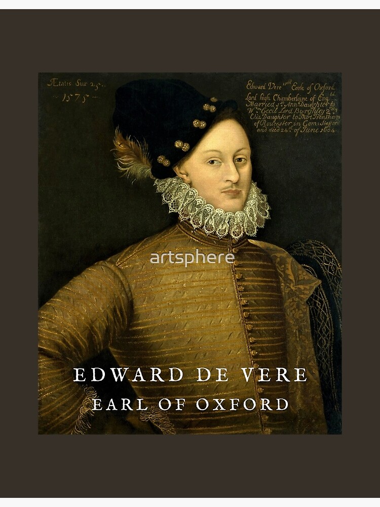 "Edward de Vere, Earl of Oxford, Playwright, Poet, 1575 Portrait ...