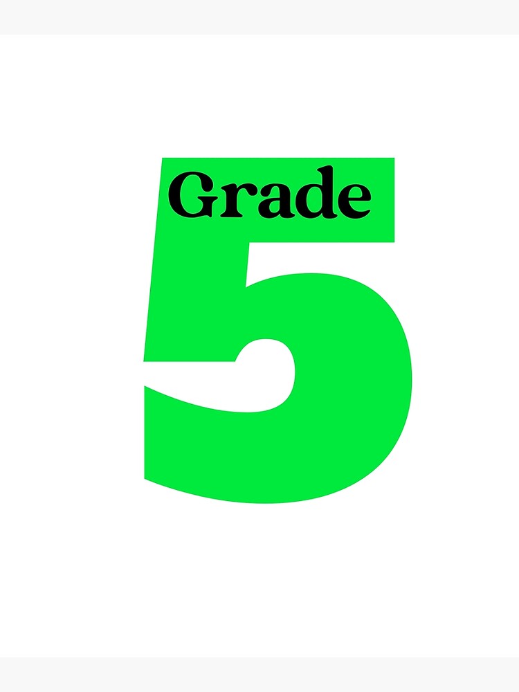 "5th Grade 5 in Green" Poster for Sale by DesignsbByMAB | Redbubble