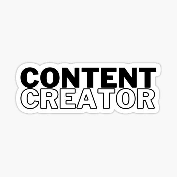 "Content Creator" Sticker for Sale by stilbon | Redbubble