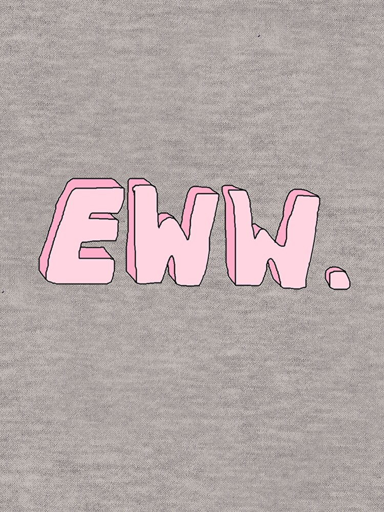 "eww" Lightweight Hoodie for Sale by LadyBoner69 | Redbubble