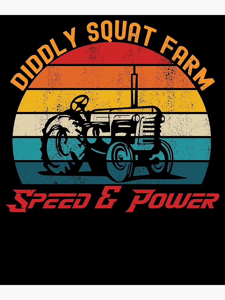 Diddly Squat Farm Speed And Power Tractor Lover Retro Vintage Tractor