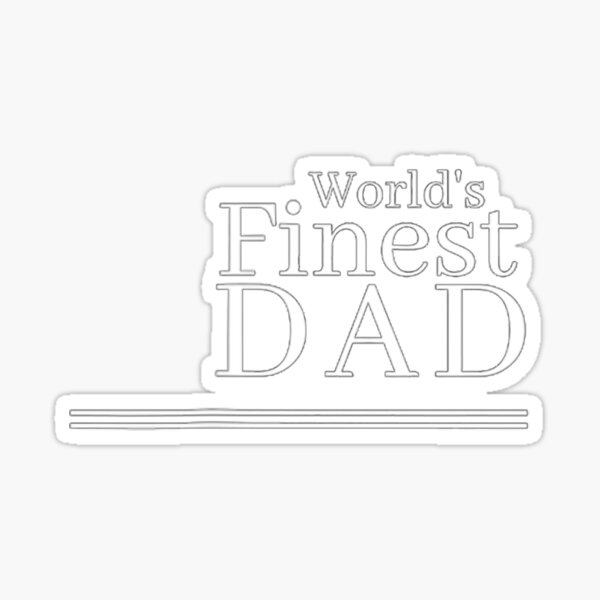 "Mens Worlds Finest Dad Definition" Sticker for Sale by Vinesniveling ...
