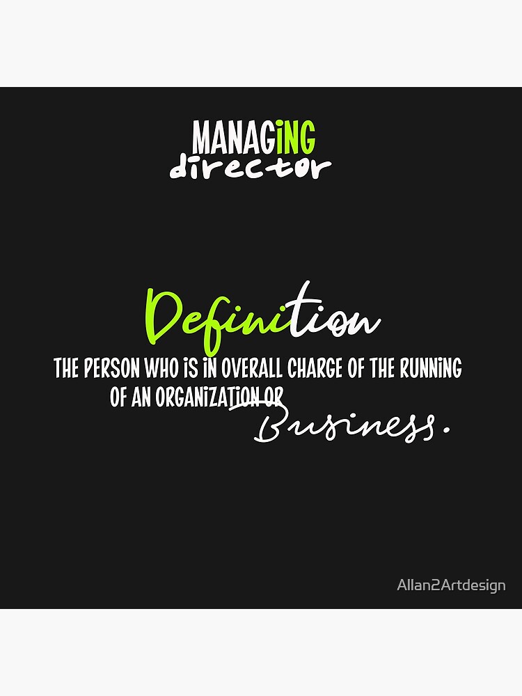 " PROUD TO BE A MANAGING DIRECTOR 5" Poster for Sale by Allan2Artdesign ...