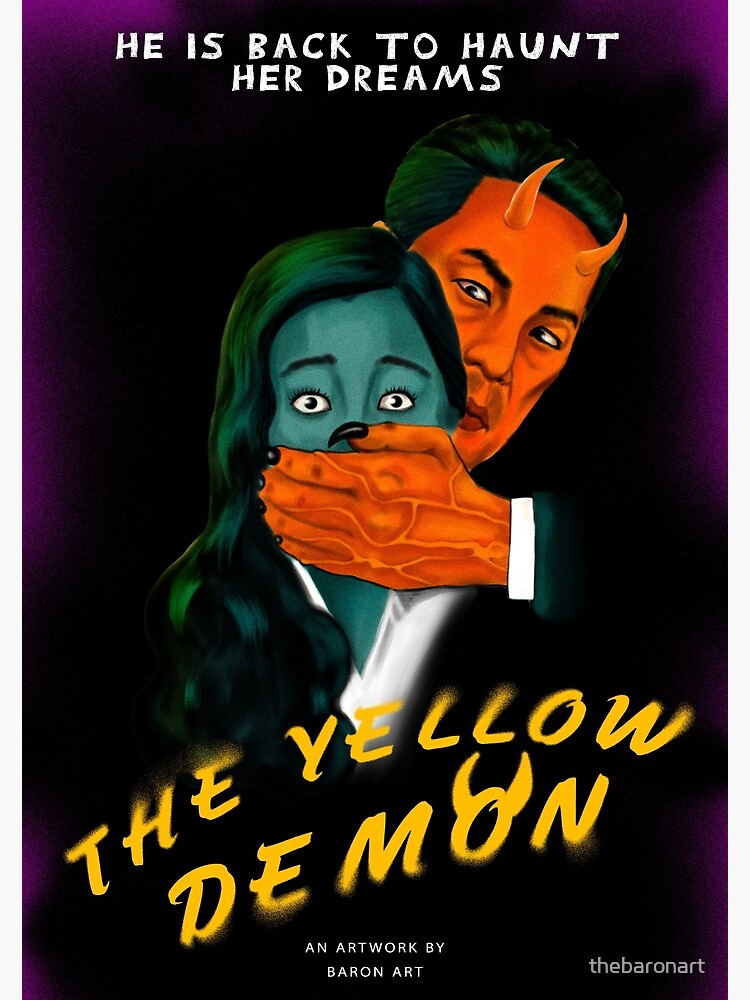 "The Yellow Demon is back to haunt her dreams amazing poster for horror ...