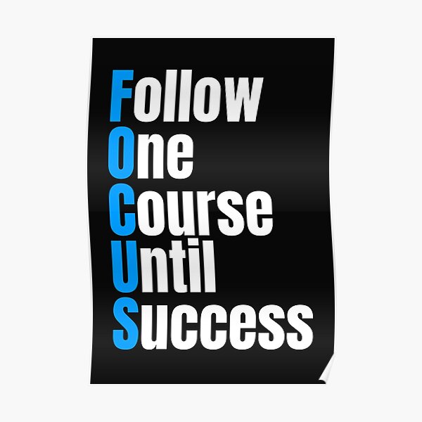 "'FOCUS - Follow One Course Until Success' Productivity, Office ...