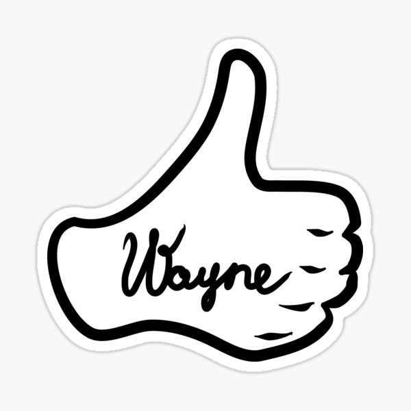 "Men name Wayne with hand gesture super" Sticker for Sale by grafinya ...