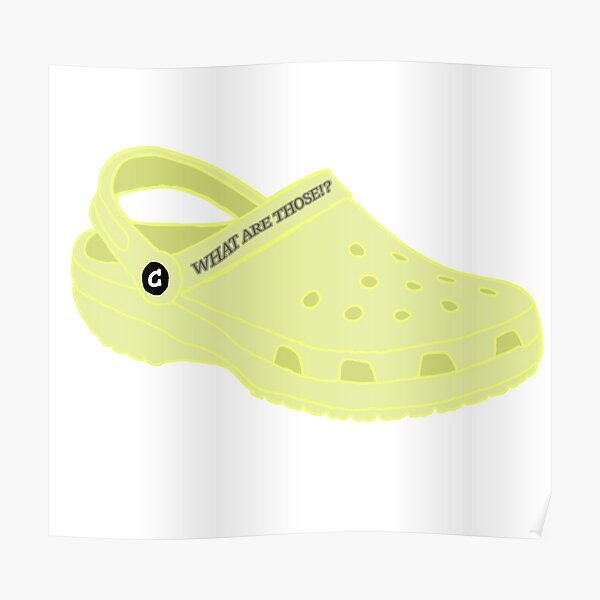 "Crocs" Poster by Solleigh | Redbubble