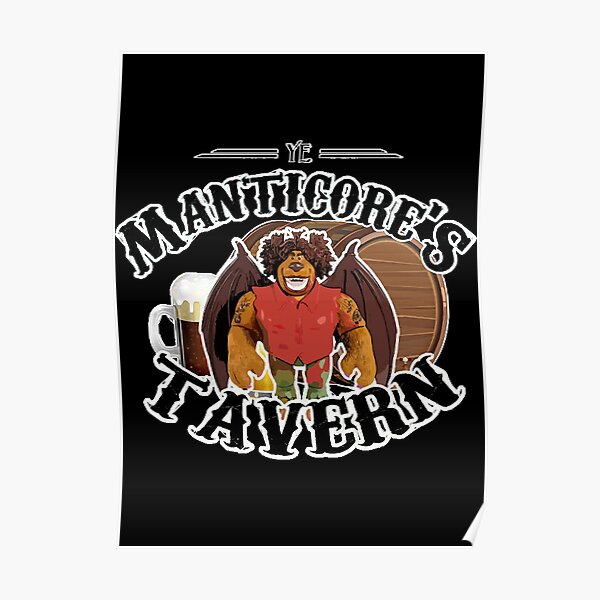 "Manticore's Tavern " Poster by Amalfitano145 | Redbubble