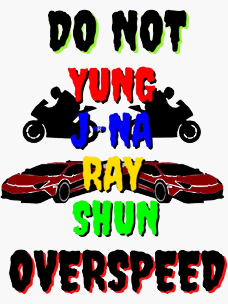 "DO NOT OVERSPEED" Sticker for Sale by YUNG-GEN | Redbubble