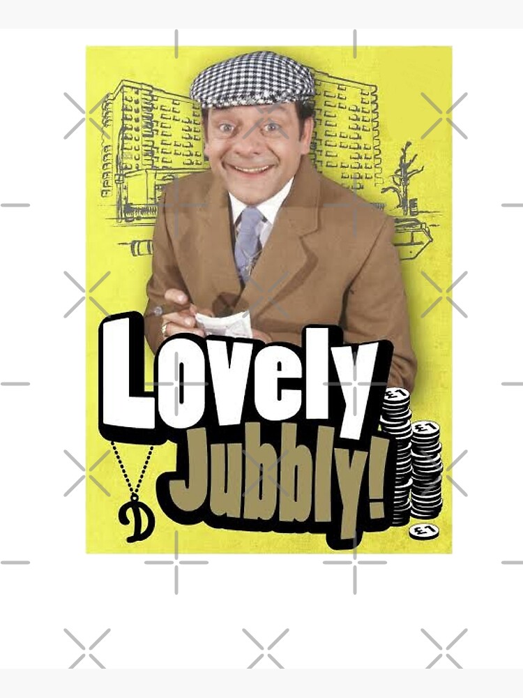 "Lovely Jubbly delboy meme" Poster for Sale by Capellocci | Redbubble