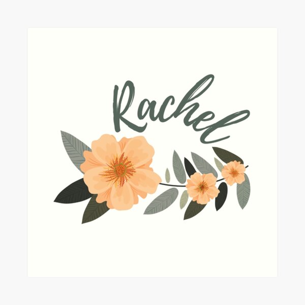 Rachel Name Art Prints | Redbubble