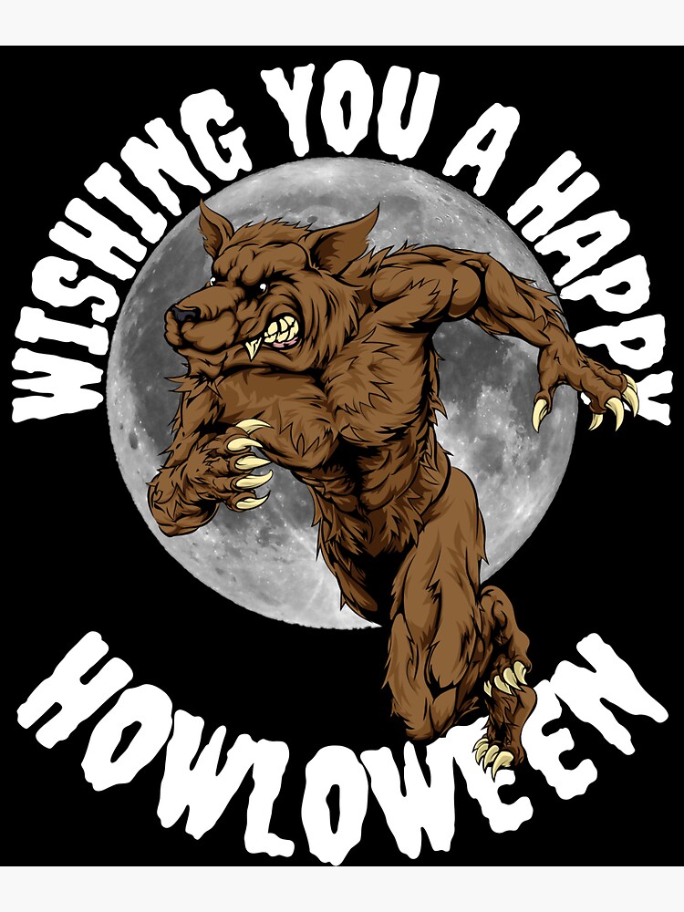 "WISHING YOU A, HAPPY HOWLOWEEN, WOLF MEME, WEREWOLF," Sticker for Sale ...