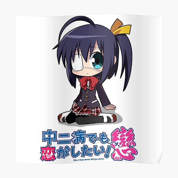 "Rikka Takanashi Chibi Cute - Love Chunibyo Anime Art " Poster by ...