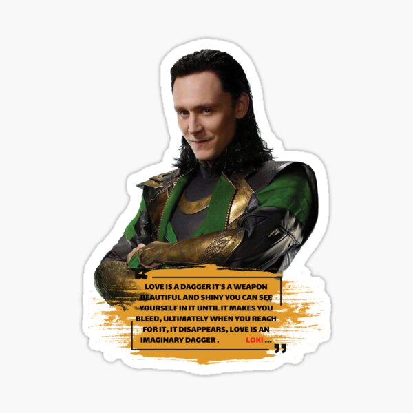 "Loki quotation" Sticker for Sale by Mustafa Al-jawdah | Redbubble