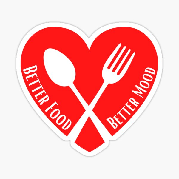 "Better Food Better Mood Foodies 2021" Sticker for Sale by Ferozign ...