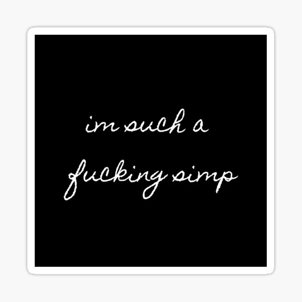 "Simp" Sticker by onyxarne | Redbubble