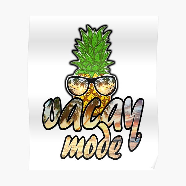 "Vaycay Mode - Summer Vacation Cute Tropical Pineapple With Sunglasses ...