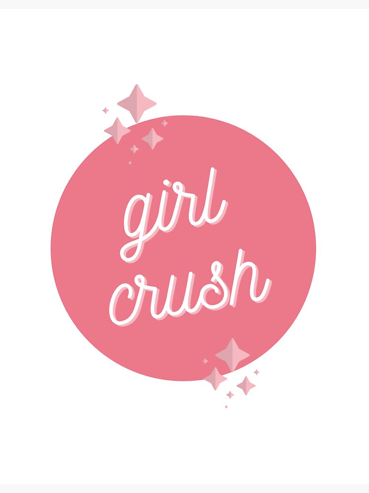 "girl crush" Sticker by fashioncollege | Redbubble