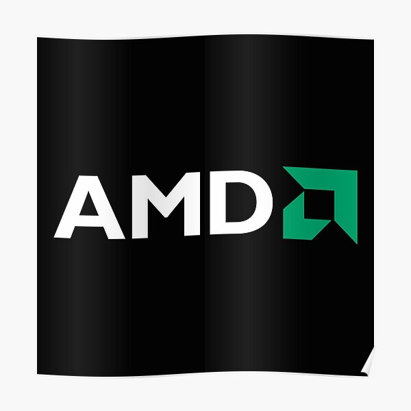 Amd Posters | Redbubble