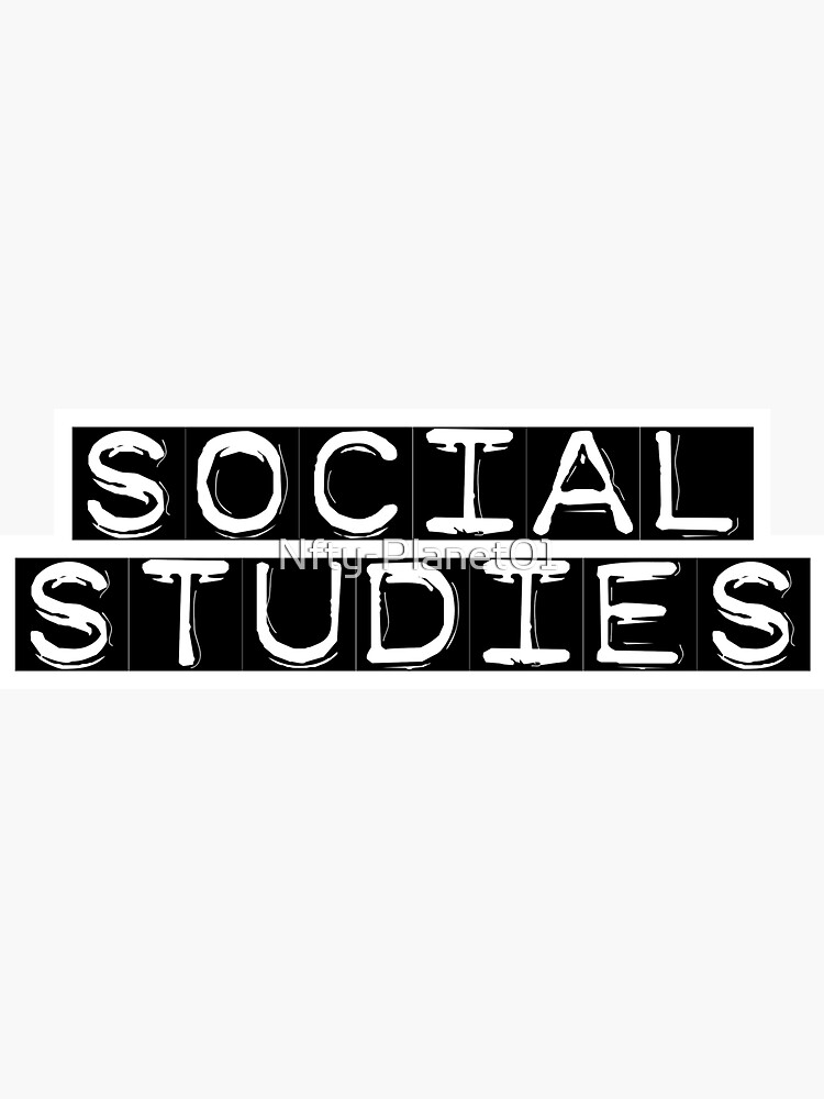 "Social Studies | School Subject Label" Sticker for Sale by Nfty ...